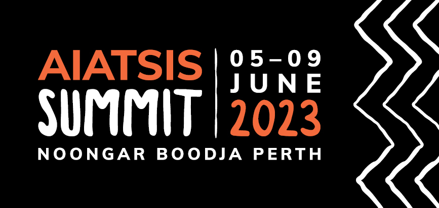 AIATSIS Summit 2023 | AIATSIS corporate website