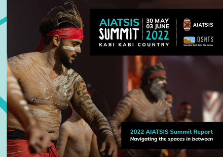 2022 AIATSIS Summit Report | AIATSIS corporate website