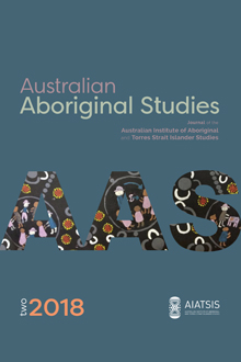 Australian Aboriginal Studies: Issue 2, 2018 | AIATSIS corporate website