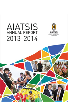 AIATSIS Annual Report 2013-2014 | AIATSIS corporate website