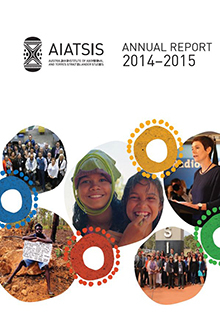 AIATSIS Annual Report 2014-2015 | AIATSIS corporate website