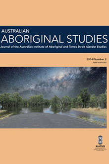Australian Aboriginal Studies: Issue 2, 2014 | AIATSIS corporate website